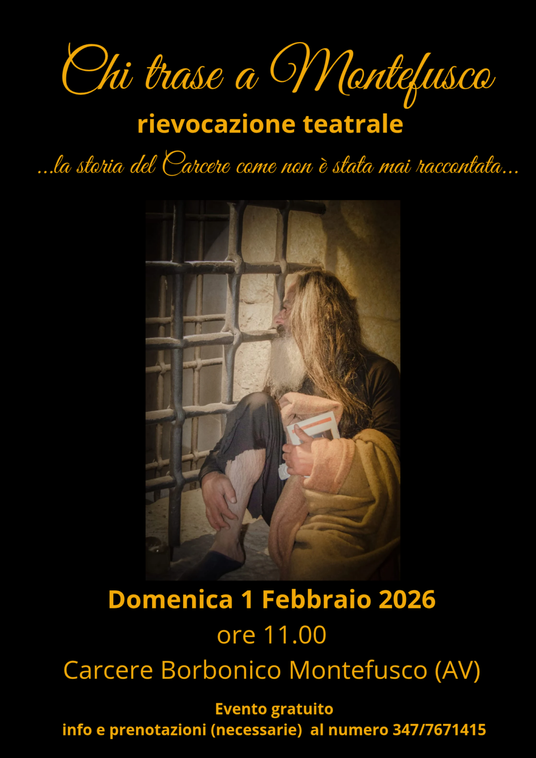 Montefusco, la storia delle secrete del carcere diventa uno spettacolo ...